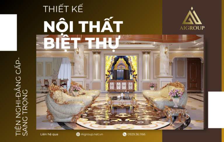 Tổng hợp +200 dự án thiết kế nội thất đẹp bậc nhất tại Aigroup